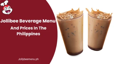 Jollibee Beverages Menu February 12, 2026 – Prices & Best Drinks PH