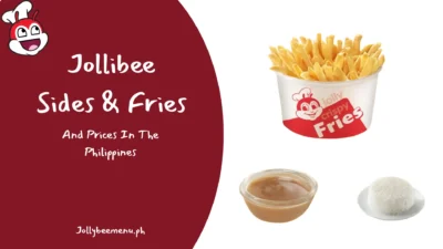 Jollibee Sides & Fries Menu Philippines 2025 – Updated Prices & Calories